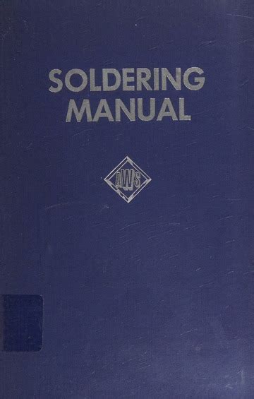Soldering Manual American Welding Society Free Download Borrow And Streaming Internet