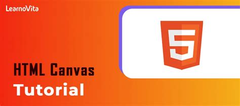 Html Canvas Tutorial For Beginners 2022