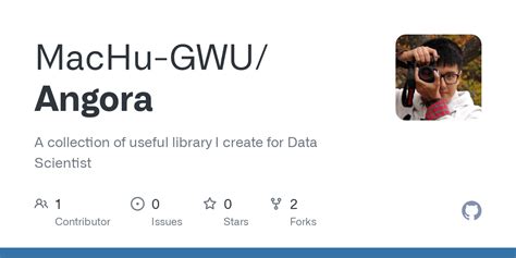 Github Machu Gwu Angora A Collection Of Useful Library I Create For Data Scientist