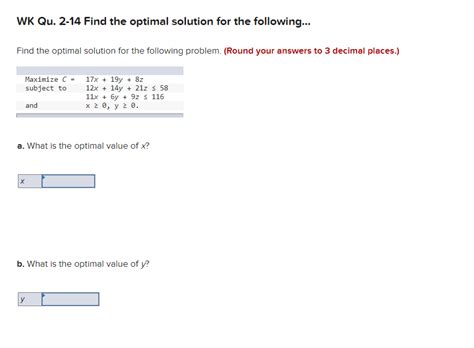 Solved Wk Qu 2 14 Find The Optimal Solution For The