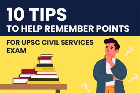 Blog 10 Tips To Help Remember Points For Upsc Civil Services Exam