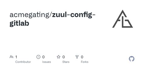github acmegating zuul config gitlab