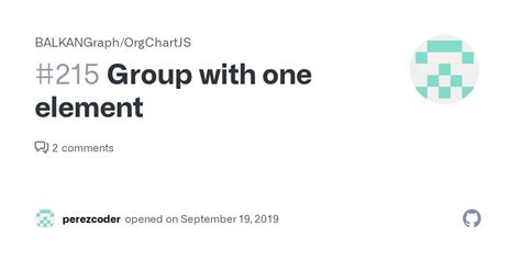group with one element · issue 215 · balkangraph orgchartjs · github