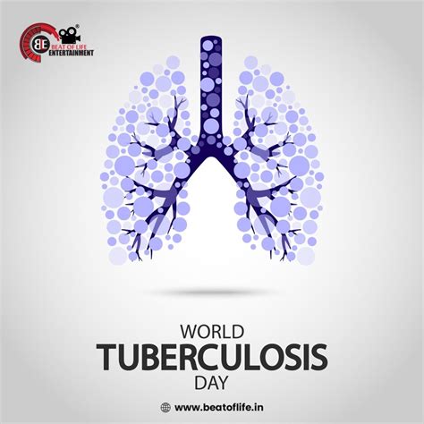 World Tuberculosis Day Wishes Beat Of Life Entertainment
