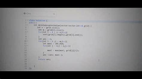 Leet Code Weekly Contest 323 Delete Greatest Value In Each Row In