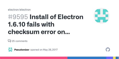 install of electron 1 6 10 fails with checksum error on jessie and