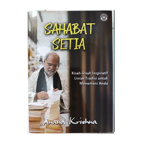Anand Krishna Sahabat Setia Buku Anand Krishna Anandkrishna Net