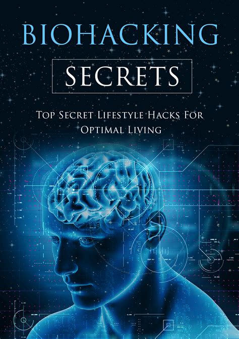 Biohacking Secrets | Biohacking, Biohacking technology, How to increase energy