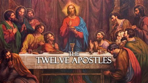 12 Apostles Of Jesus Christ