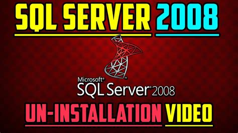 How To Uninstall Sql Server 2008 Completely Youtube