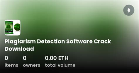 Plagiarism Detection Software Crack Download Collection Opensea