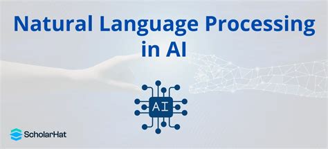 Natural Language Processing In AI