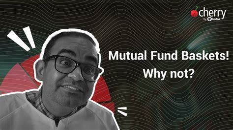 rohit raj on linkedin cherryandchill with mutual fund baskets