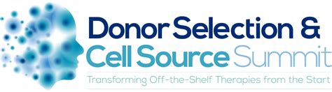 Pricing And Registration Donor Selection And Cell Source Summit