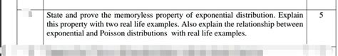 State And Prove The Memoryless Property Of Exponential Distribution