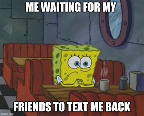Waiting For Text Meme