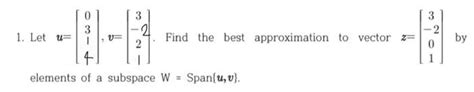 solved d elements of a subspace w span{u v} 1 let u 3