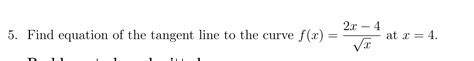 Solved Find Equation Of ﻿the Tangent Line To ﻿the Curve