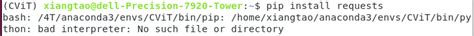 【报错解决方案】pip install xxx时报错：bad interpreter no such file or directory