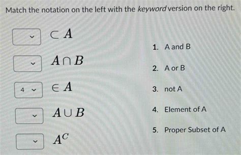 match the notation on the left with the keyword version on the right ⊂ a 1 a and b a∩ b [algebra]