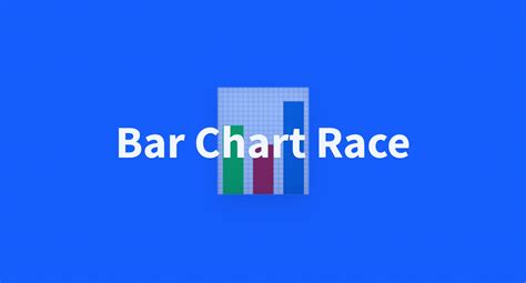 Bar Chart Race A Hugging Face Space By Tykimos