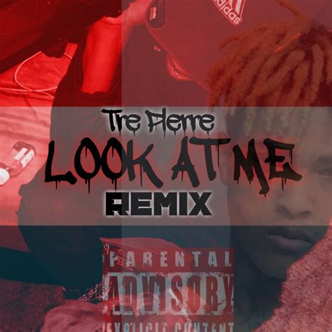 Stream Look At Me Xxxtentacion By Tre Pierre Hq Listen Online For