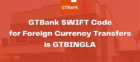 GTBank Online Transfer And When To Use SWIFT Or Sort Code
