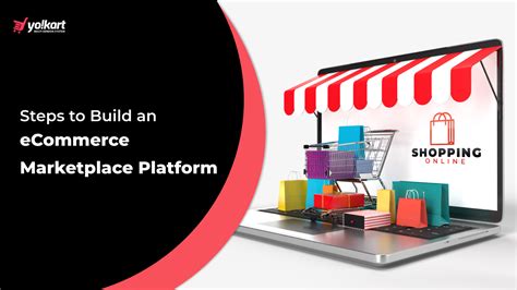 7 Crucial Steps To Build An Ecommerce Marketplace Platform