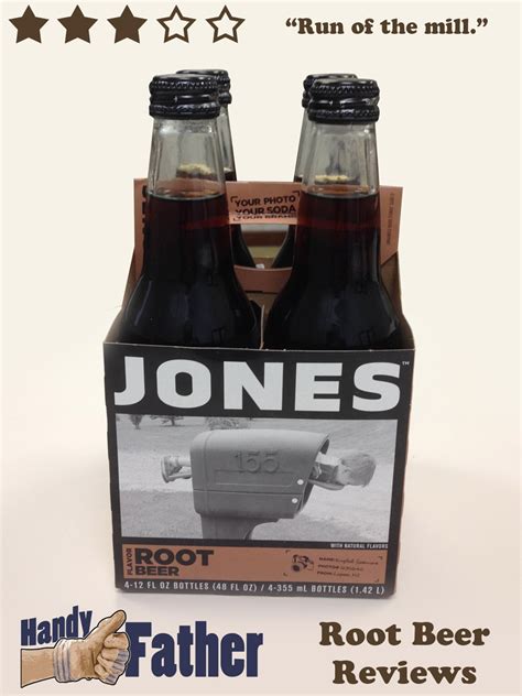 Jones Root Beer Review Handy Father Llc