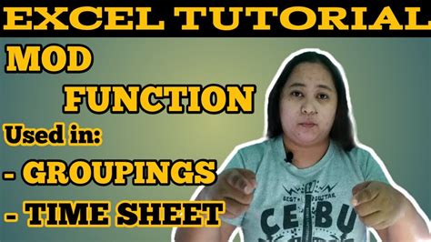 Excel Mod Formula Use In Groupings And Time Sheet Example Youtube