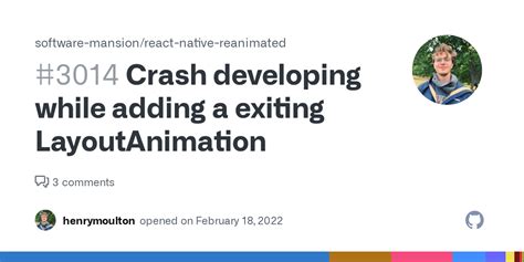 Crash Developing While Adding A Exiting Layoutanimation · Issue 3014