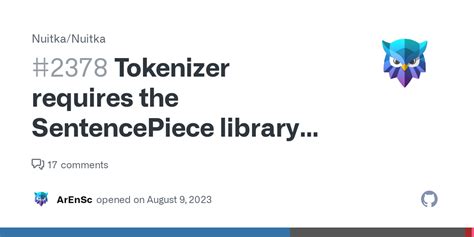 Tokenizer Requires The SentencePiece Library But It Was Not Found In Yo Sentencepiece Objects Py