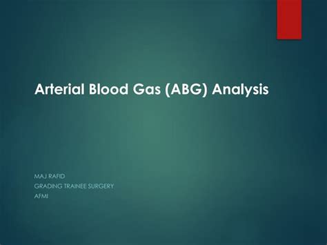 Detailed Abg Analysis And Interpretation Pptx