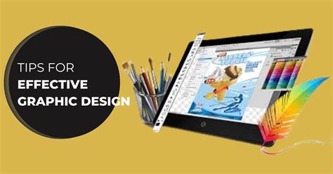 10 Tips For Effective Graphic Design