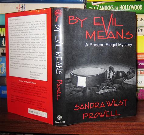 By Evil Means A Phoebe Siegal Mystery By Prowell Sandra West