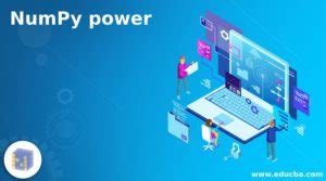 NumPy Power How Power Function Work In NumPy With Examples
