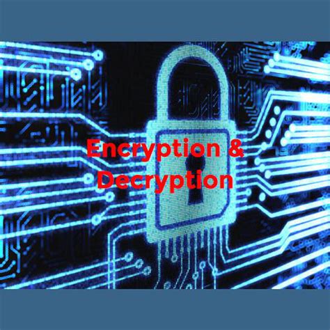 Encryption And Decryption