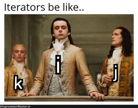 IforIterator ProgrammerHumor Io
