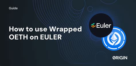 Wrapped Oethwoeth를 Euler에서 활용하는 방법