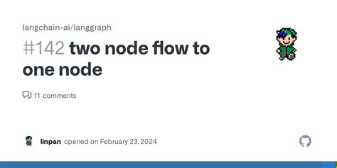 Two Node Flow To One Node · Issue 142 · Langchain Ailanggraph · Github