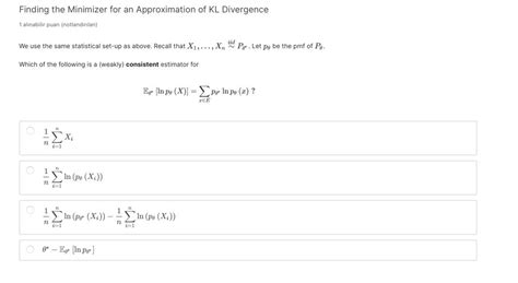 Solved Finding The Minimizer For An Approximation Of Kl