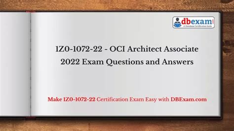 Ppt 1z0 1072 22 Oci Architect Associate 2022 Exam Questions And Answers Powerpoint
