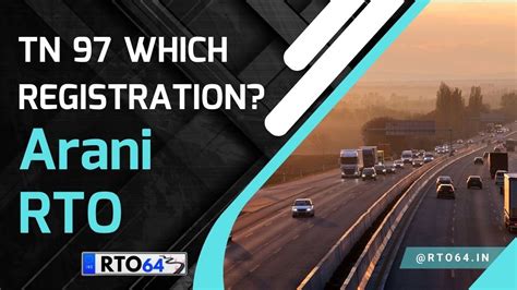 Tn 97 Which Registration Arani Rto Office Vehicle Details Rto64