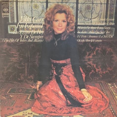 Vikki Carr Vikki Carr En Español Los Exitos De Hoy Y De Siempre The