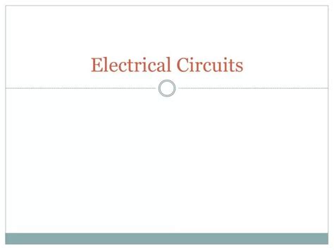 PPT Electrical Circuits PowerPoint Presentation Free Download ID 2931658