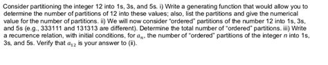 solved consider partitioning the integer 12 into 1 s 3 s