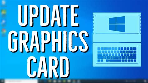 How To Update Your Graphics Card On Windows 10 YouTube
