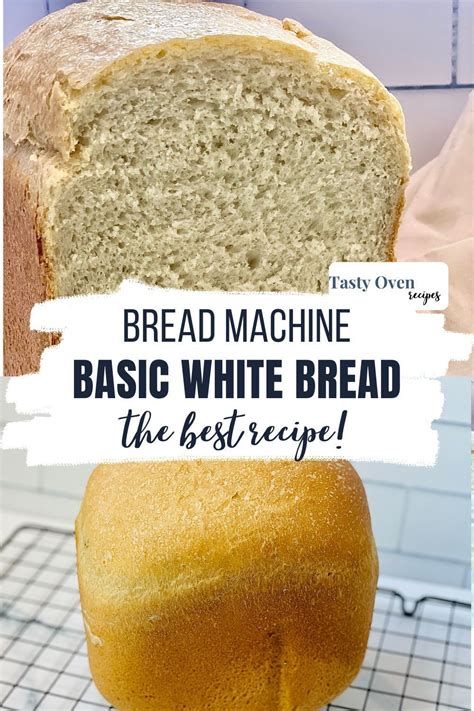 Bread Maker Homemade White Bread Recipe