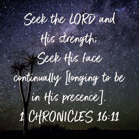 1 Chronicles 16 11 Seek The Lord And His Strength Seek His Face
