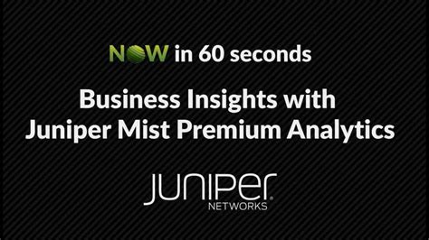 Juniper Mist Premium Analytics In Seconds HPE Juniper Networking US
